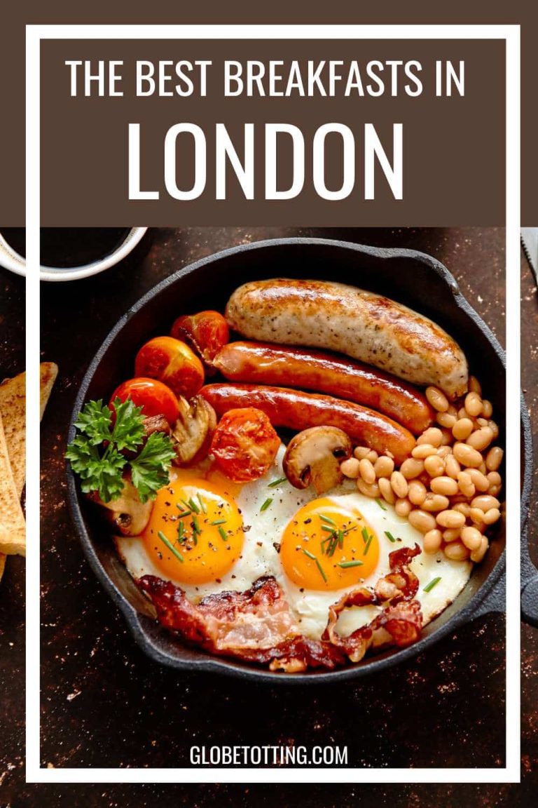 The 22 best breakfasts in London for you to start your day - Globetotting